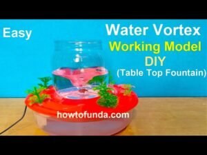 how to make water vortex working model (water fountain) – tornedo ...