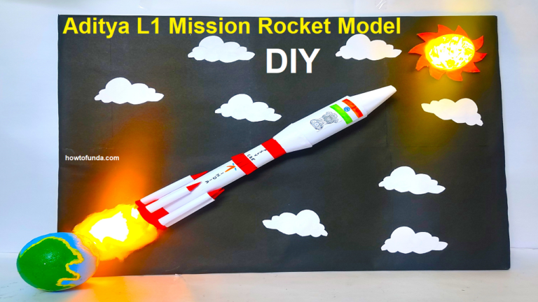 working model of the Aditya L1 mission rocket - Science Projects | Maths TLM | English TLM ...
