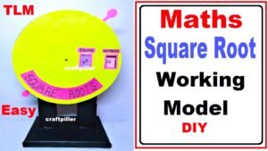 how to make maths square roots working model – tlm – diy - Science ...