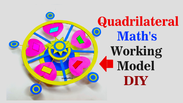 how to make working model of quadrilaterals for a math exhibition ...