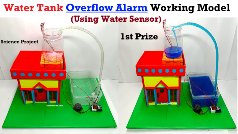 how to make water tank overflow alarm working model - Science Projects ...