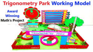how to create a Trigonometry Park Working Model - Science Projects ...