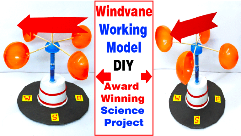 how to make windvane working model for science project exhibition ...